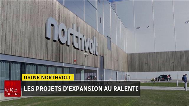 Usine Northvolt : les projets d'expansion au ralenti | Radio-Canada
