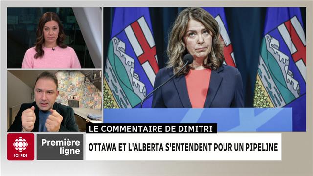Ottawa et l’Alberta s’entendent pour un pipeline : l’avis de Dimitri ...