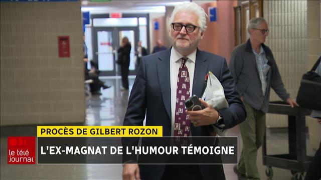 Gilbert Rozon témoigne à son procès civil pour agressions sexuelles ...