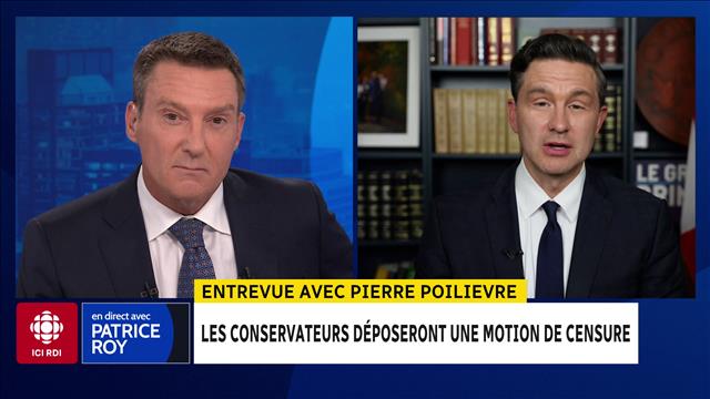 Le PCC déterminé à faire tomber le gouvernement : entrevue avec Pierre ...