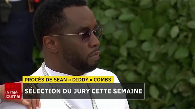 Début du procès de Sean « Diddy » Combs pour trafic sexuel | Le téléjournal avec Patrice Roy