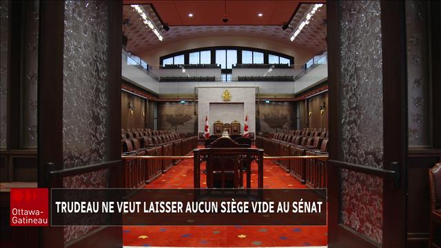 Trudeau ne veut laisser aucun siège vide au Sénat | Radio-Canada