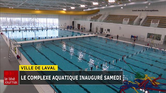 Un nouveau centre aquatique voit le jour à Laval | Radio-Canada