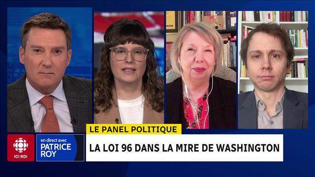 La loi 96 dans la mire de Washington | En direct avec Patrice Roy